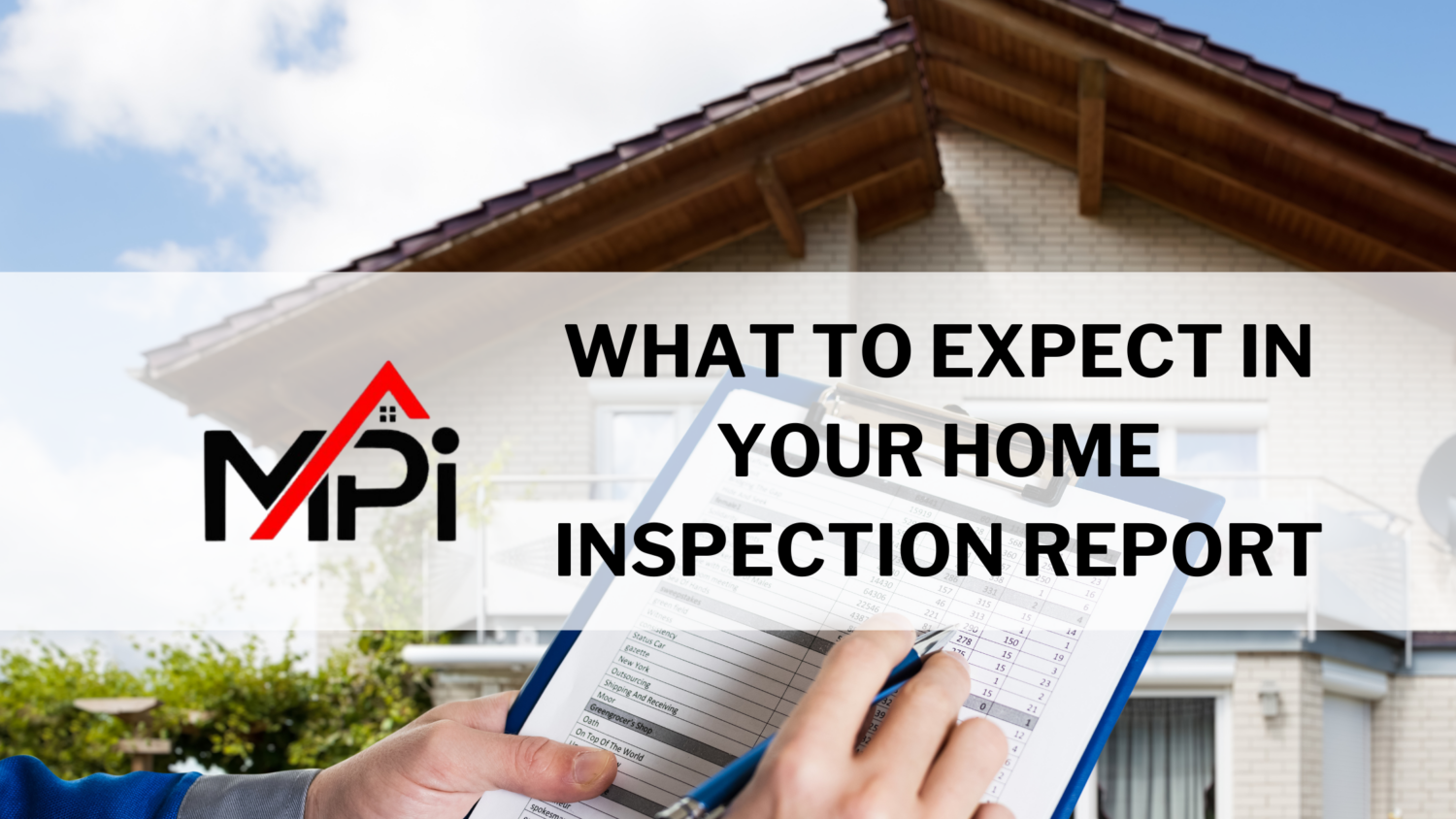 What to Expect in Your Home Inspection Report - Mississippi Premier ...