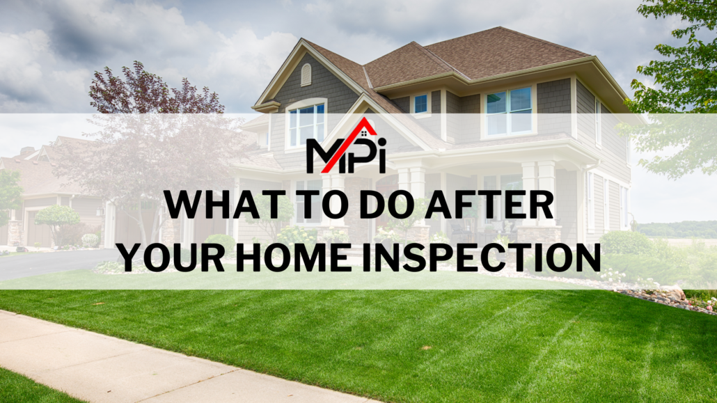 What to Do After Your Home Inspection - Mississippi Premier Inspections